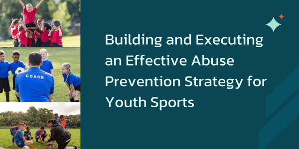 Abuse Prevention Strategies for Youth Sports